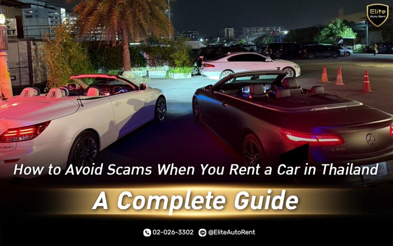 How to Avoid Scams When You Rent a Car in Thailand